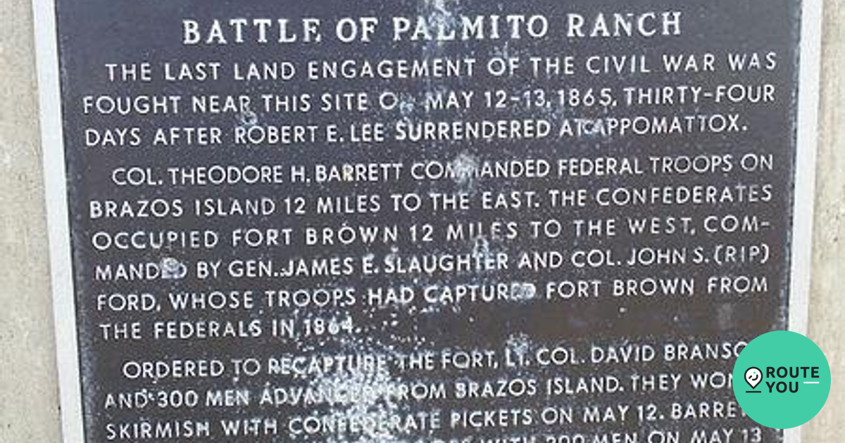 Battle of Palmito Ranch - Battlefield | RouteYou