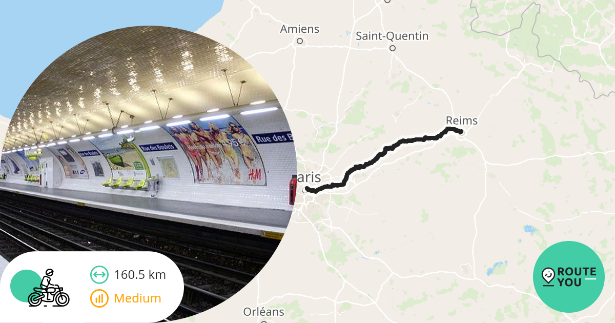 PARIS-REIMS - Itinéraire à moto | RouteYou